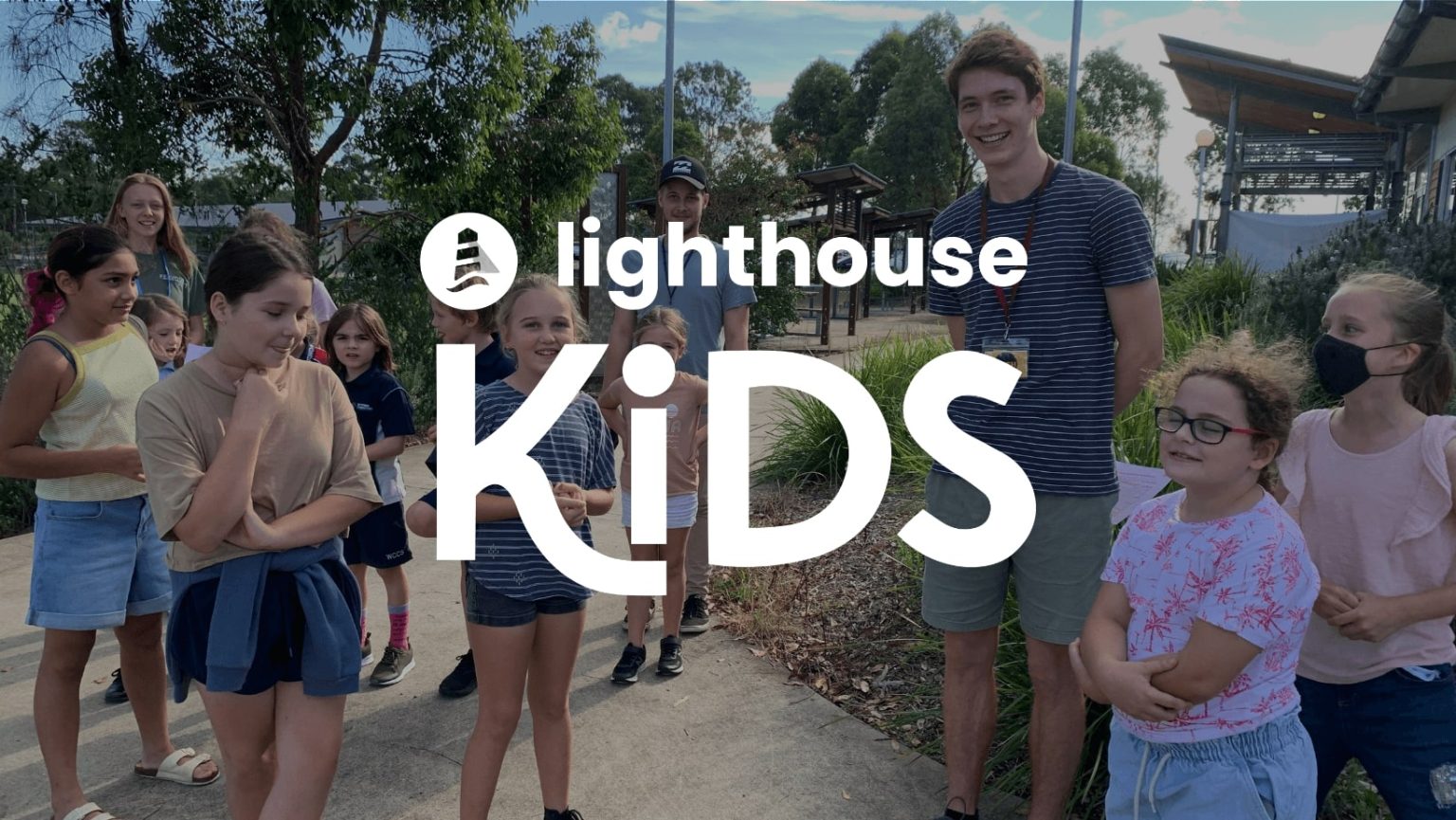 Kids & Youth – Lighthouse Church