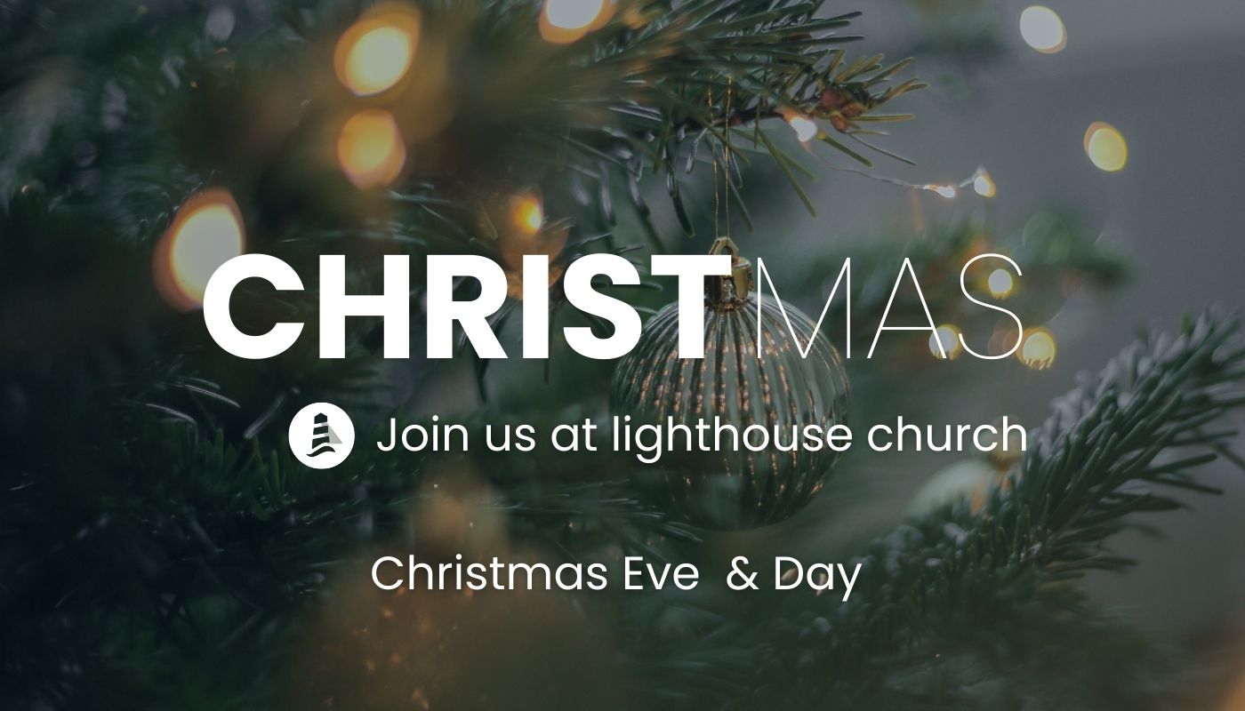 Christmas – Lighthouse Church